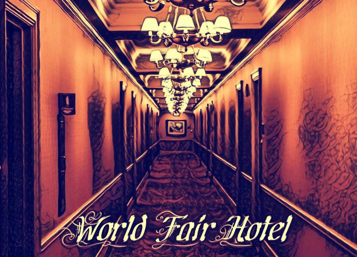 Get Lost – World’s Fair Hotel – Brit of an Escape Habit