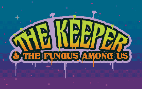 Headlock Games – The Keeper and the Fungus Among Us – Brit of an Escape ...